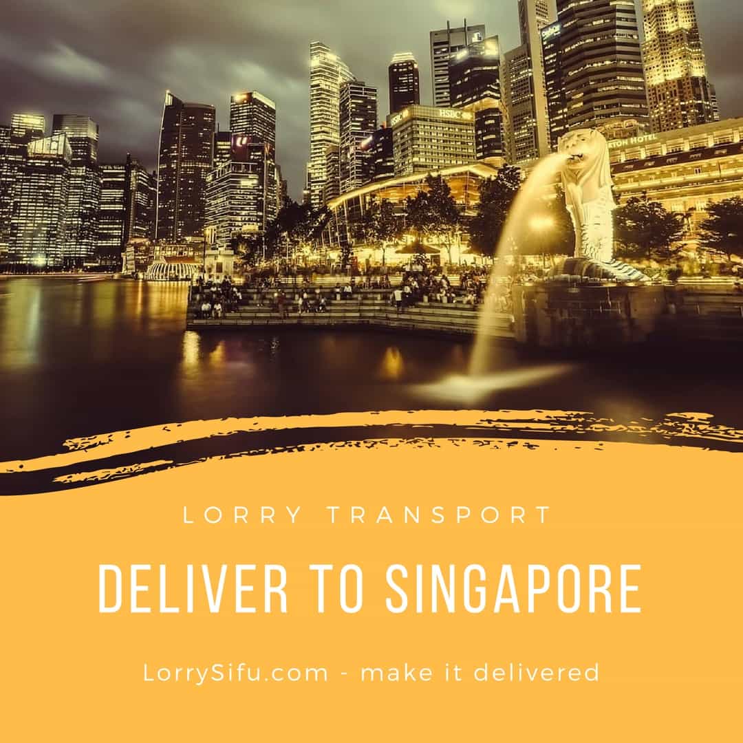 Deliver Daily Since 1999 - JB to SG Delivery Service – LorrySifu.com